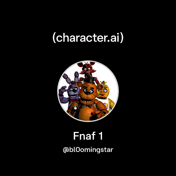 Chat with Fnaf 1 | character.ai | Personalized AI for every moment of ...