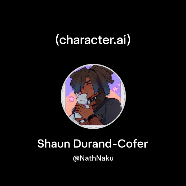 Chat with Shaun Durand-Cofer | character.ai | AI Chat, Reimagined–Your ...