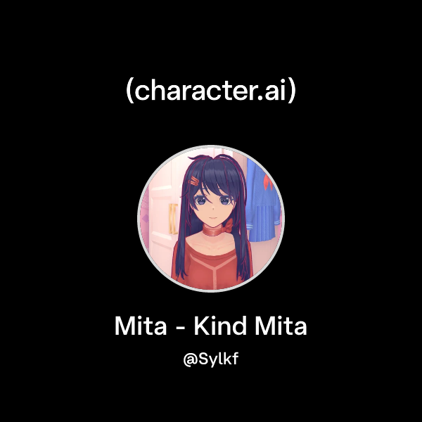 Chat with Mita - Kind Mita | character.ai | AI Chat, Reimagined–Your ...