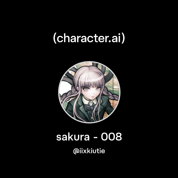 Chat with sakura - 008 | character.ai | Personalized AI for every ...