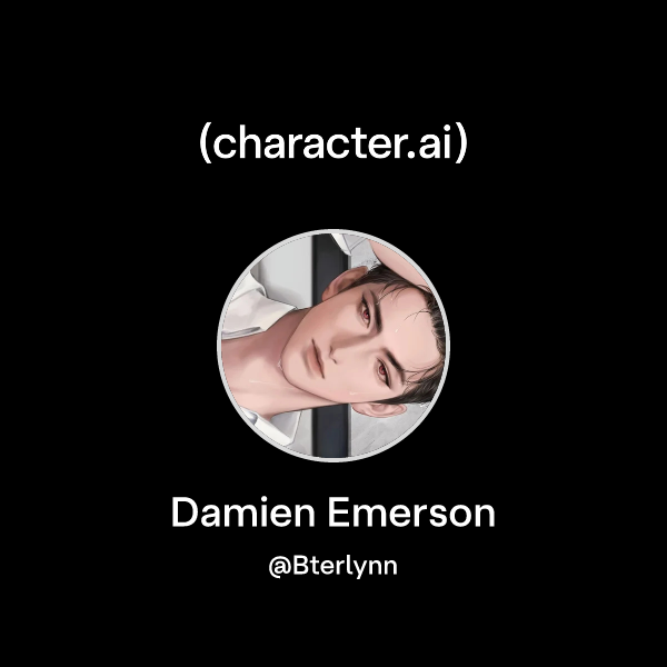 Chat with Damien Emerson | character.ai | AI Chat, Reimagined–Your ...