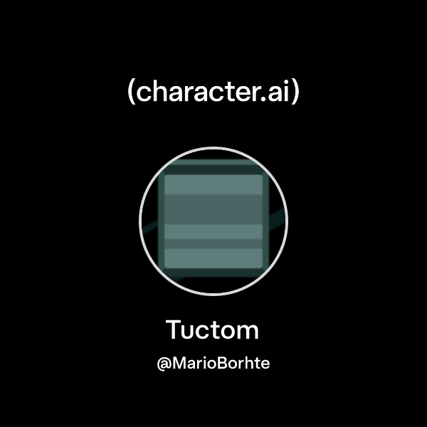 Chat with Tuctom | character.ai | AI Chat, Reimagined–Your Words. Your ...