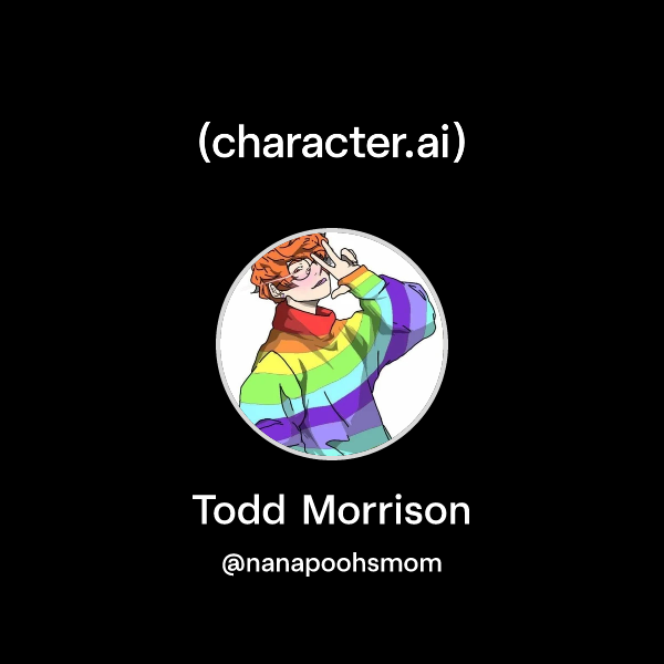 Chat with Todd Morrison | character.ai | AI Chat, Reimagined–Your Words ...