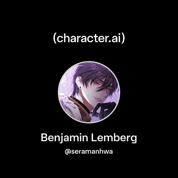 Chat with Benjamin Lemberg | character.ai | AI Chat, Reimagined–Your ...