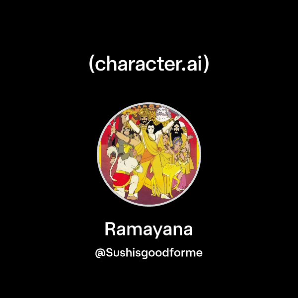 Chat with Ramayana | character.ai | AI Chat, Reimagined–Your Words ...