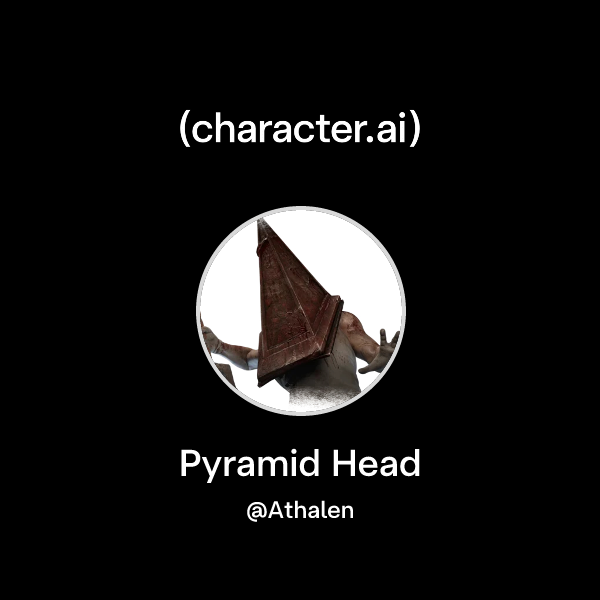 Chat with Pyramid Head | character.ai | AI Chat, Reimagined–Your Words ...