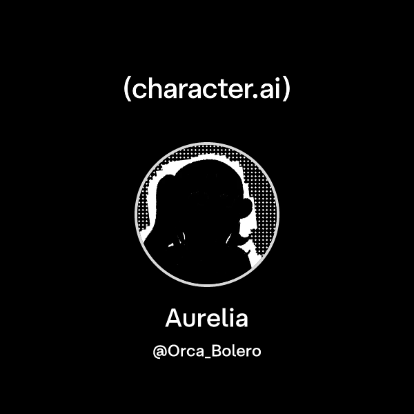 Chat with Aurelia | character.ai | AI Chat, Reimagined–Your Words. Your ...