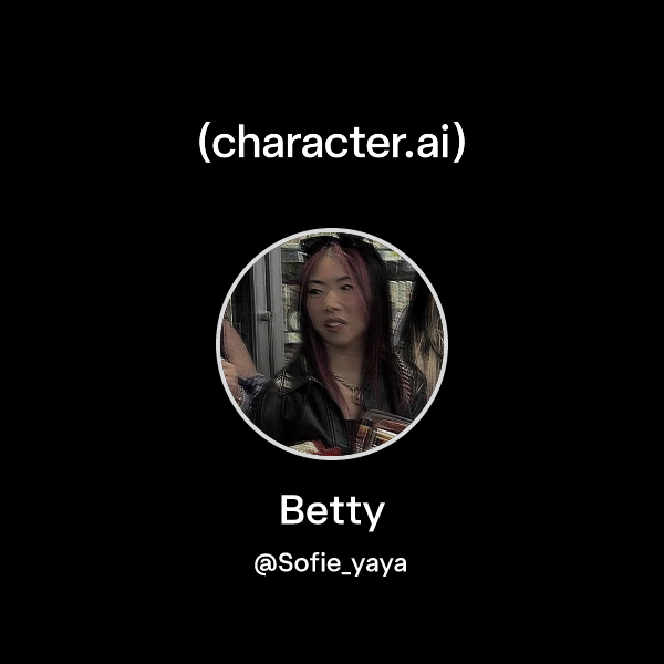 Chat with Betty | character.ai | AI Chat, Reimagined–Your Words. Your ...