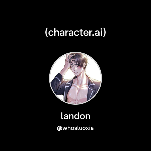 Chat with landon | character.ai | Personalized AI for every moment of your day