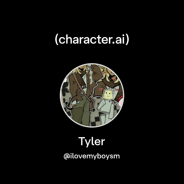 Chat with Tyler | character.ai | Personalized AI for every moment of ...