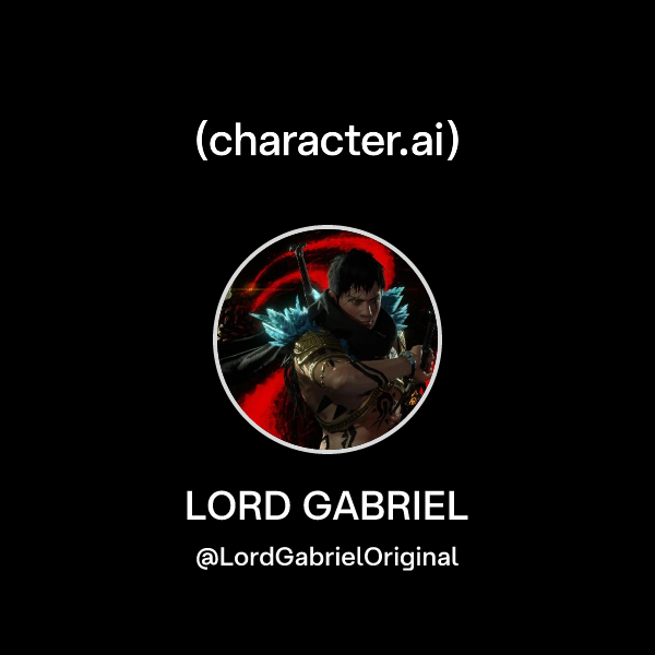 Chat with LORD GABRIEL | character.ai | AI Chat, Reimagined–Your Words ...