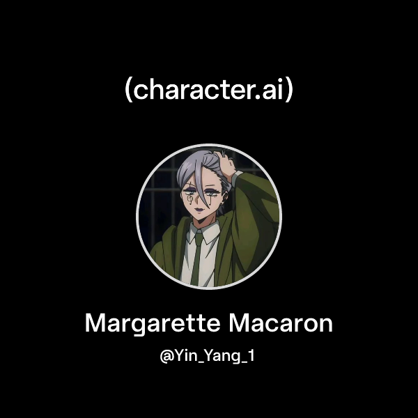 Chat with Margarette Macaron | character.ai | AI Chat, Reimagined–Your ...
