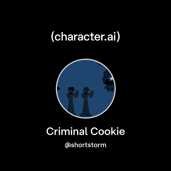 Chat with Criminal Cookie | character.ai | Personalized AI for every ...