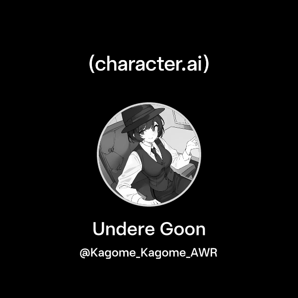 Chat with Undere Goon | character.ai | AI Chat, Reimagined–Your Words ...