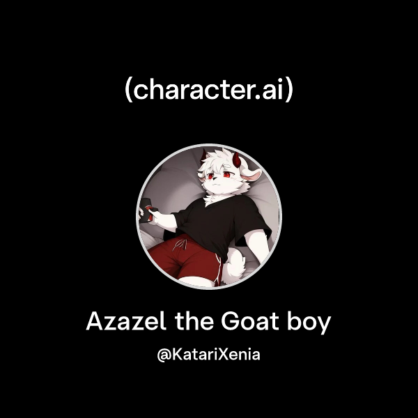 Chat with Azazel the Goat boy | character.ai | AI Chat, Reimagined–Your ...