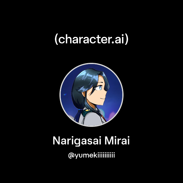Chat with Narigasai Mirai | character.ai | Personalized AI for every moment of your day