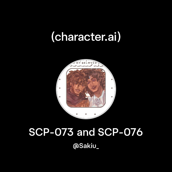 Chat with SCP-073 and SCP-076 | character.ai | AI Chat, Reimagined–Your ...