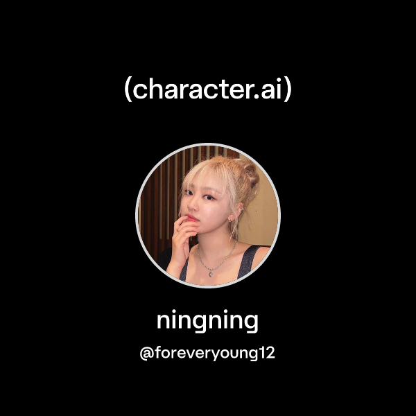 Chat with ningning | character.ai | Personalized AI for every moment of ...