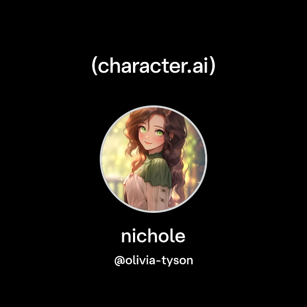 Chat with nichole | character.ai | AI Chat, Reimagined–Your Words. Your ...