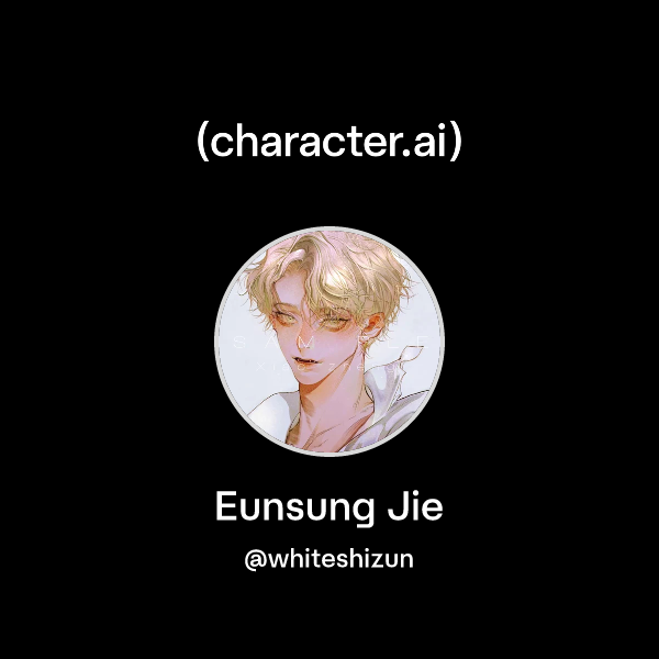 Chat with Eunsung Jie | character.ai | AI Chat, Reimagined–Your Words ...
