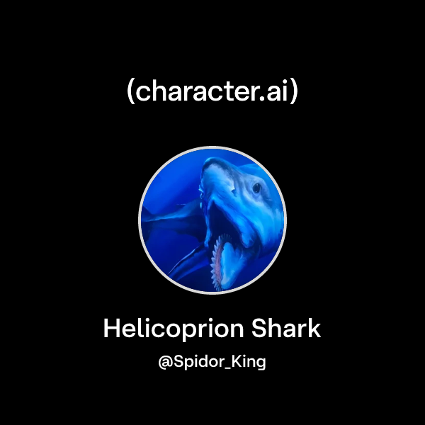Chat with Helicoprion Shark | character.ai | AI Chat, Reimagined–Your ...