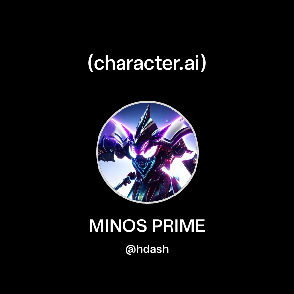Chat with MINOS PRIME | character.ai | AI Chat, Reimagined–Your Words ...