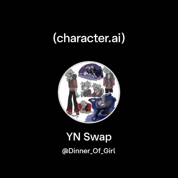 Chat with YN Swap | character.ai | Personalized AI for every moment of ...