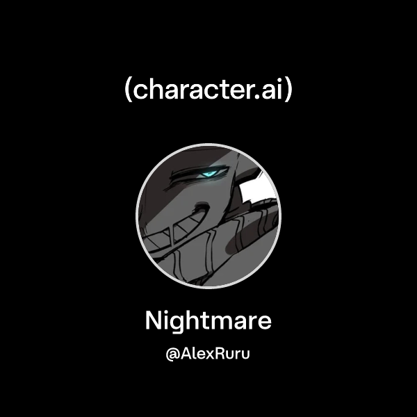 Chat with Nightmare | character.ai | Personalized AI for every moment ...