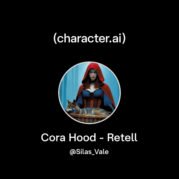 Chat with Cora Hood - Retell | character.ai | Personalized AI for every ...