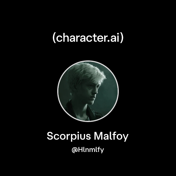 Chat with Scorpius Malfoy | character.ai | AI Chat, Reimagined–Your ...