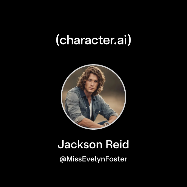 Chat with Jackson Reid | character.ai | AI Chat, Reimagined–Your Words ...