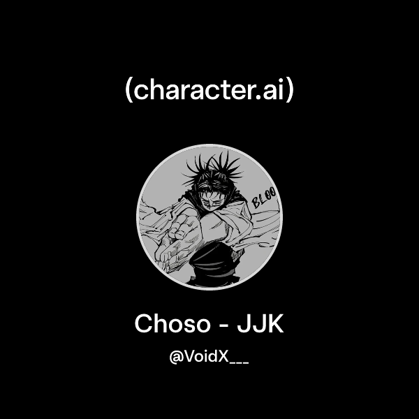 Chat with Choso - JJK | character.ai | AI Chat, Reimagined–Your Words ...