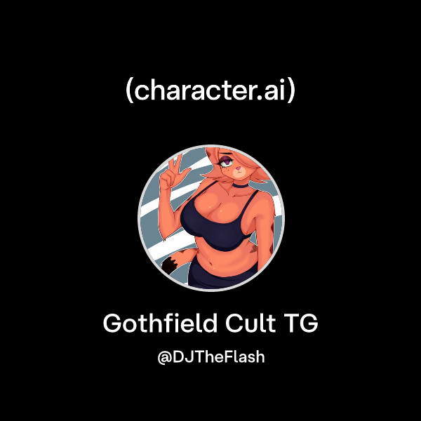 Chat with Gothfield Cult TG | character.ai | AI Chat, Reimagined–Your ...