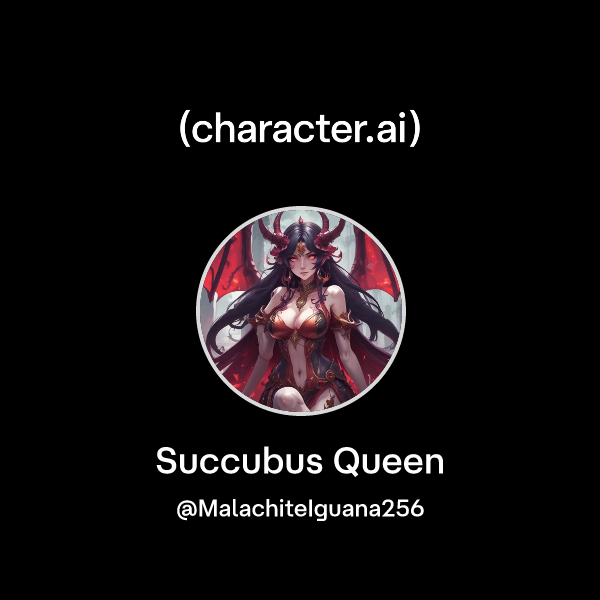 Chat with Succubus Queen | character.ai | AI Chat, Reimagined–Your Words. Your World.