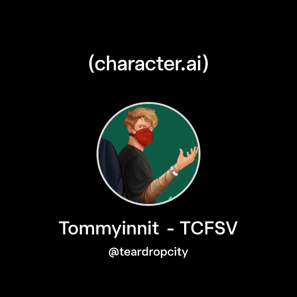 Chat with Tommyinnit - TCFSV | character.ai | AI Chat, Reimagined–Your ...