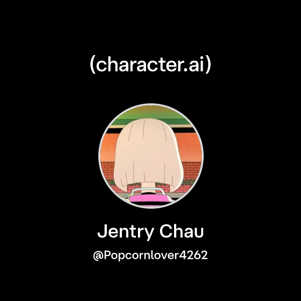 Chat with Jentry Chau | character.ai | AI Chat, Reimagined–Your Words ...