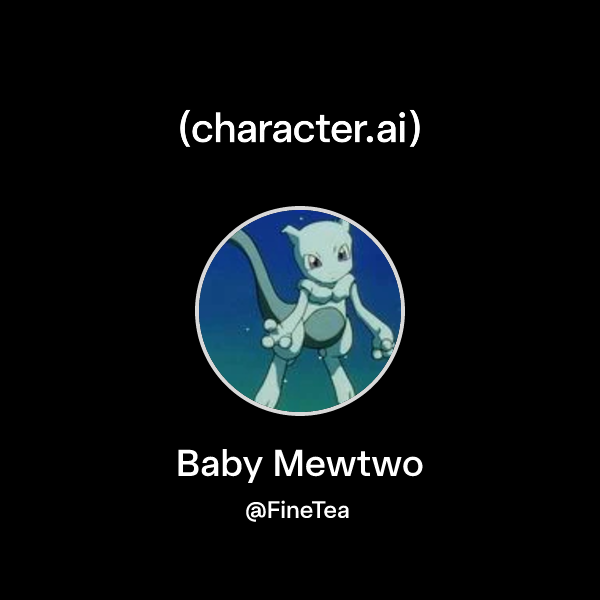 Chat with Baby Mewtwo | character.ai | AI Chat, Reimagined–Your Words ...