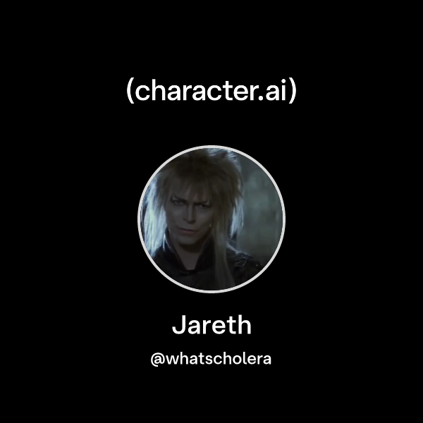 Chat with Jareth | character.ai | AI Chat, Reimagined–Your Words. Your World.