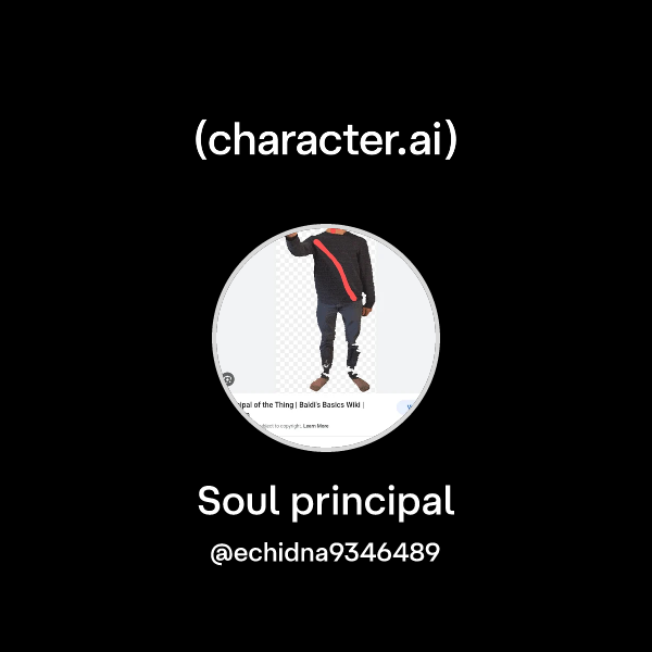 Chat with Soul principal | character.ai | AI Chat, Reimagined–Your ...