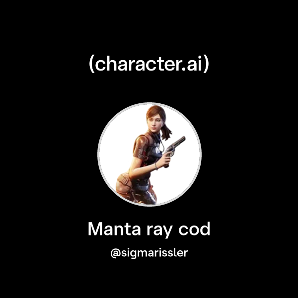 Chat with Manta ray cod | character.ai | Personalized AI for every ...