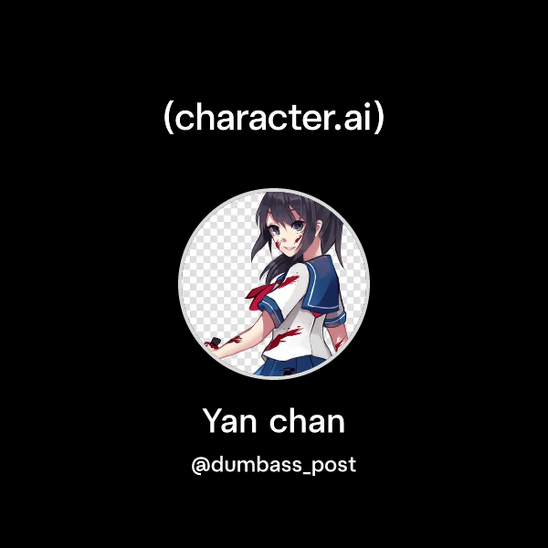 Chat with Yan chan | character.ai | AI Chat, Reimagined–Your Words. Your World.