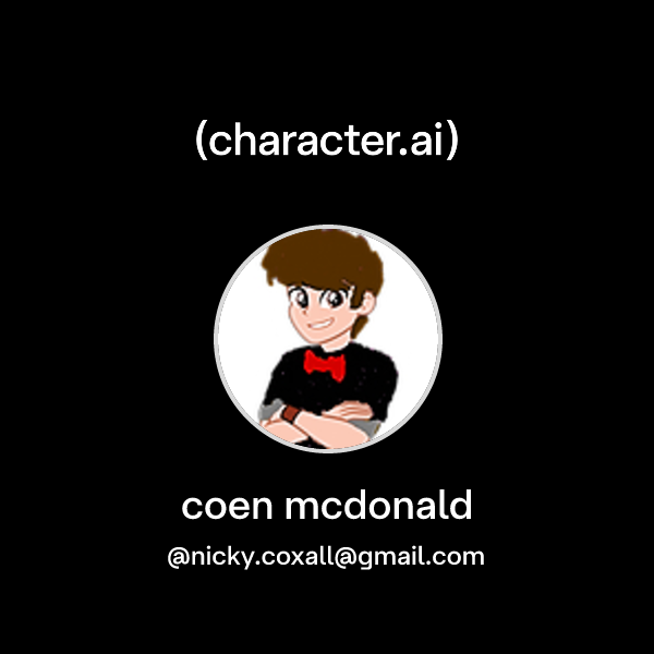 Chat with coen mcdonald | character.ai | AI Chat, Reimagined–Your Words ...