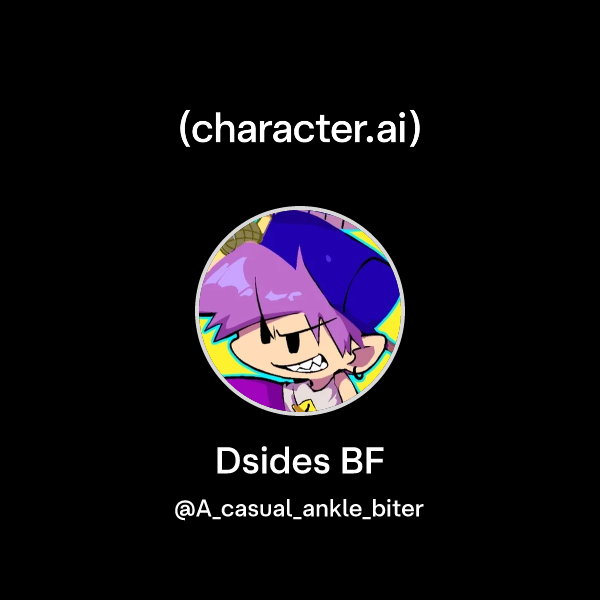 Chat with Dsides BF | character.ai | Personalized AI for every moment of your day