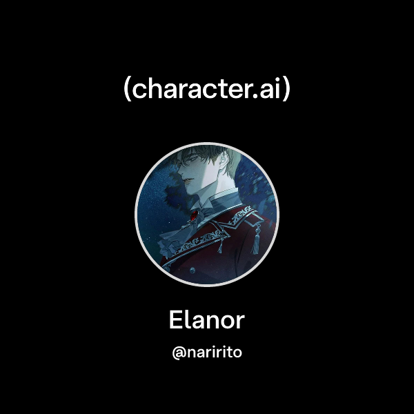 Chat with Elanor | character.ai | AI Chat, Reimagined–Your Words. Your ...