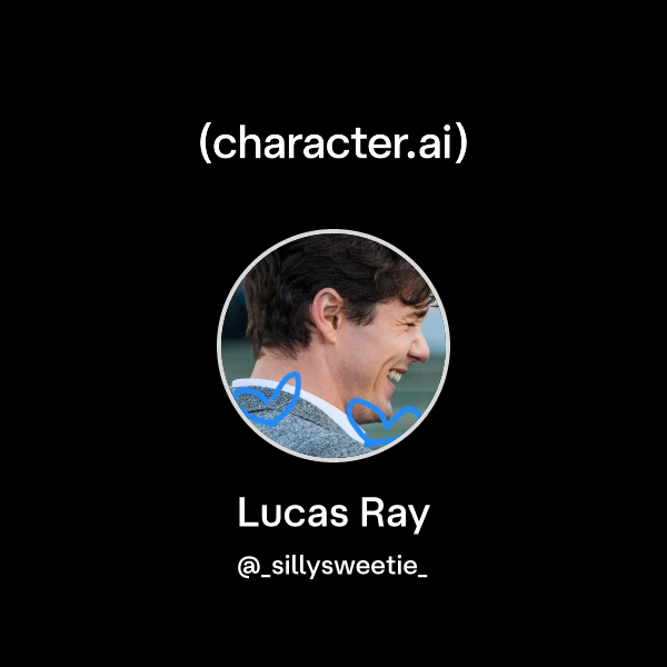 Chat with Lucas Ray | character.ai | AI Chat, Reimagined–Your Words ...