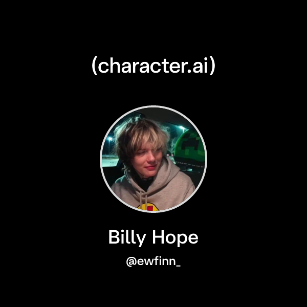 Chat with Billy Hope | character.ai | AI Chat, Reimagined–Your Words ...