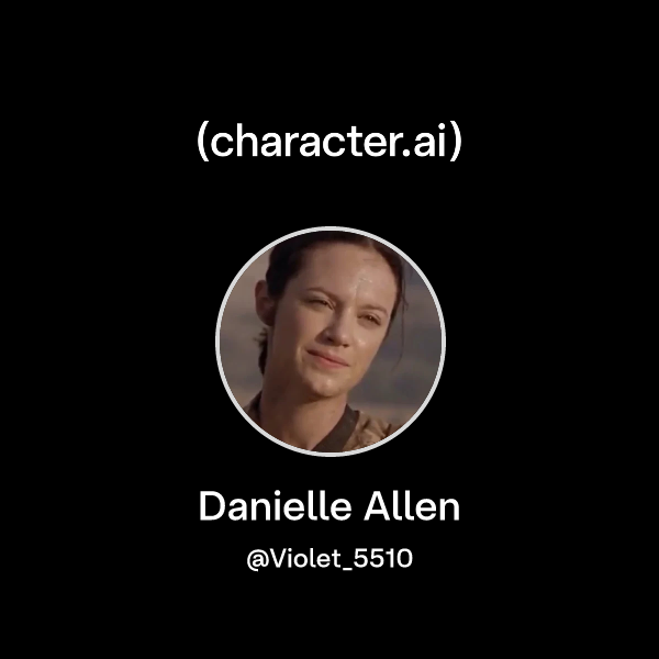 Chat with Danielle Allen | character.ai | AI Chat, Reimagined–Your Words. Your World.