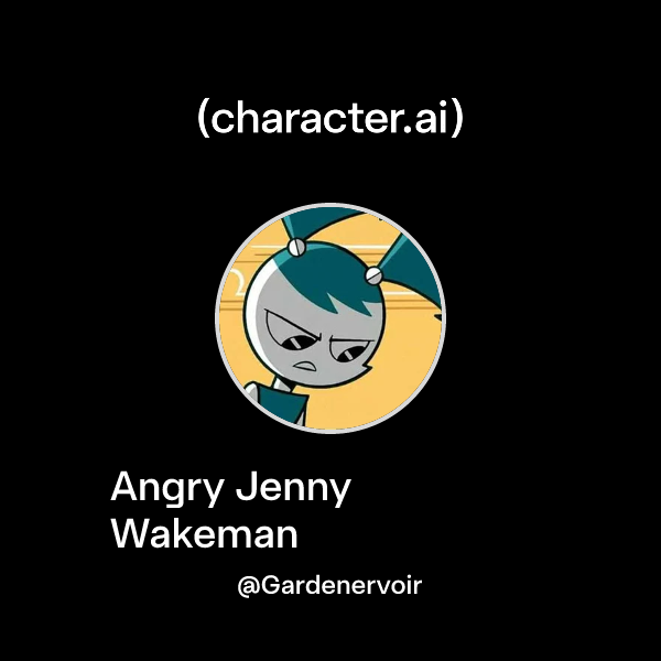 Chat with Angry Jenny Wakeman | character.ai | AI Chat, Reimagined–Your ...