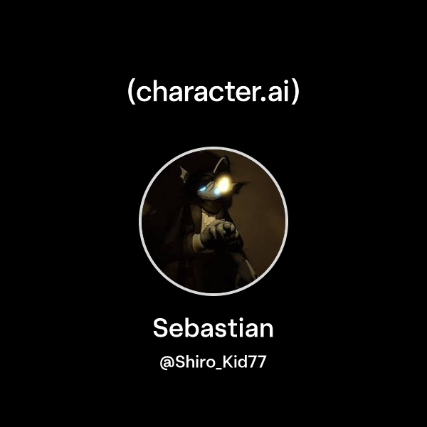 Chat with Sebastian | character.ai | Personalized AI for every moment ...