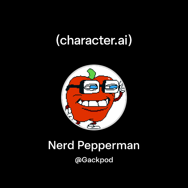 Chat with Nerd Pepperman | character.ai | AI Chat, Reimagined–Your ...